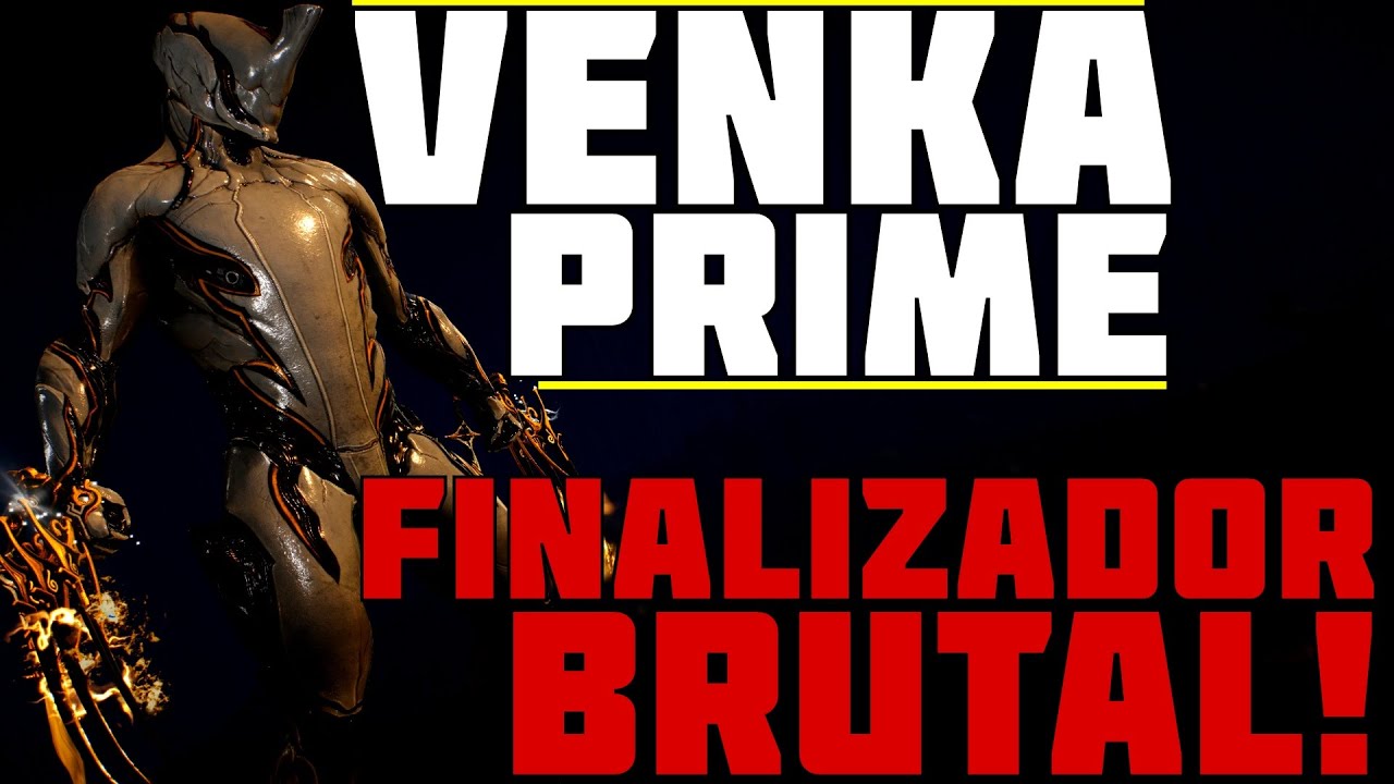 VENKA PRIME [3 Forma]: Combo Finalizador & Ajuste de CONFIGURAÇÃO ...