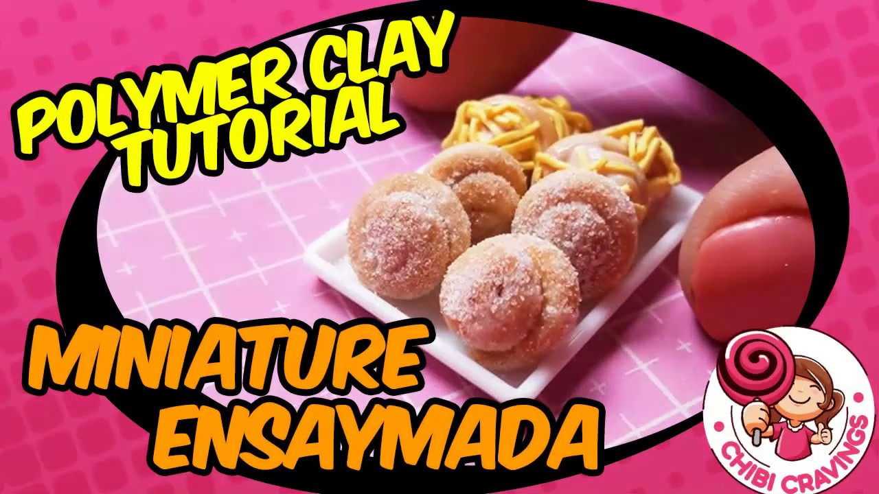 POLYMER CLAY TUTORIAL: Miniature Pinoy Ensaymada - YouTube