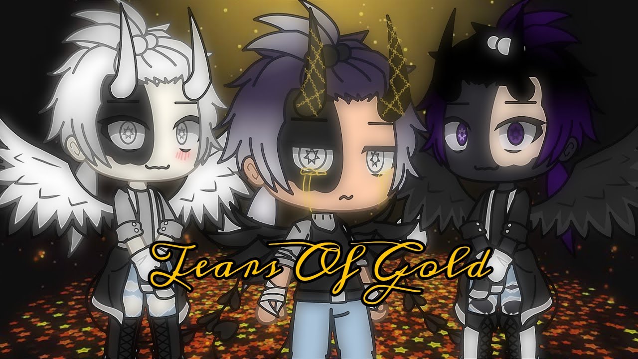 Tears Of Gold Glmv (New Oc) Enjoy - YouTube