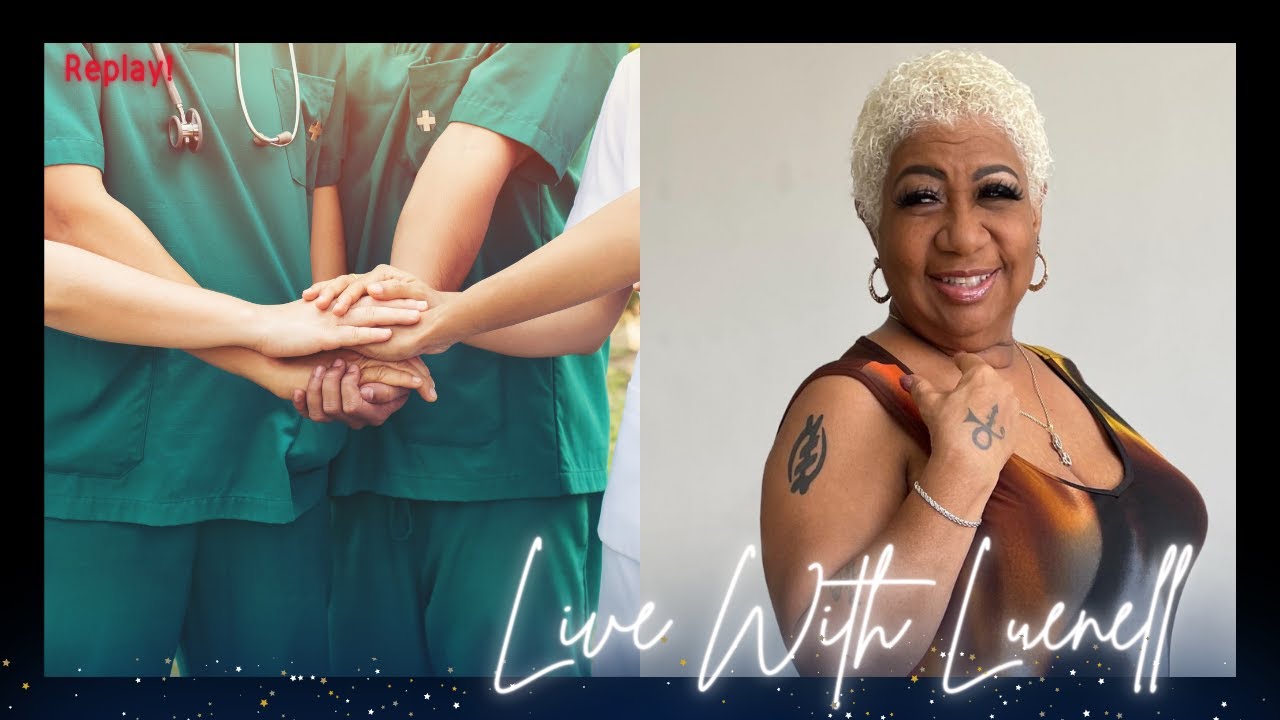 Luenell: THANK YOU NURSES FOR ALL YOU DO! - YouTube