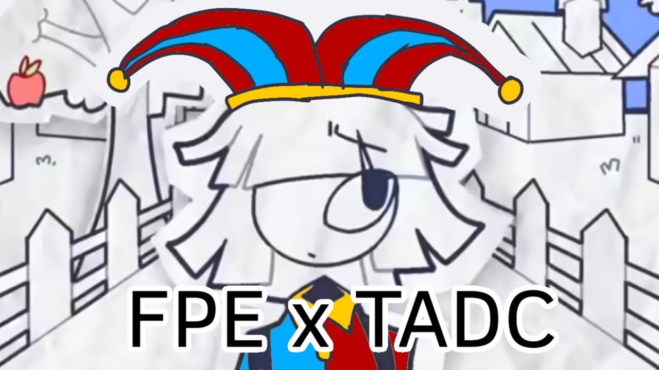 [ "Basics in Behaviour" but i mixed with tadc parody | FPE x TADC ...