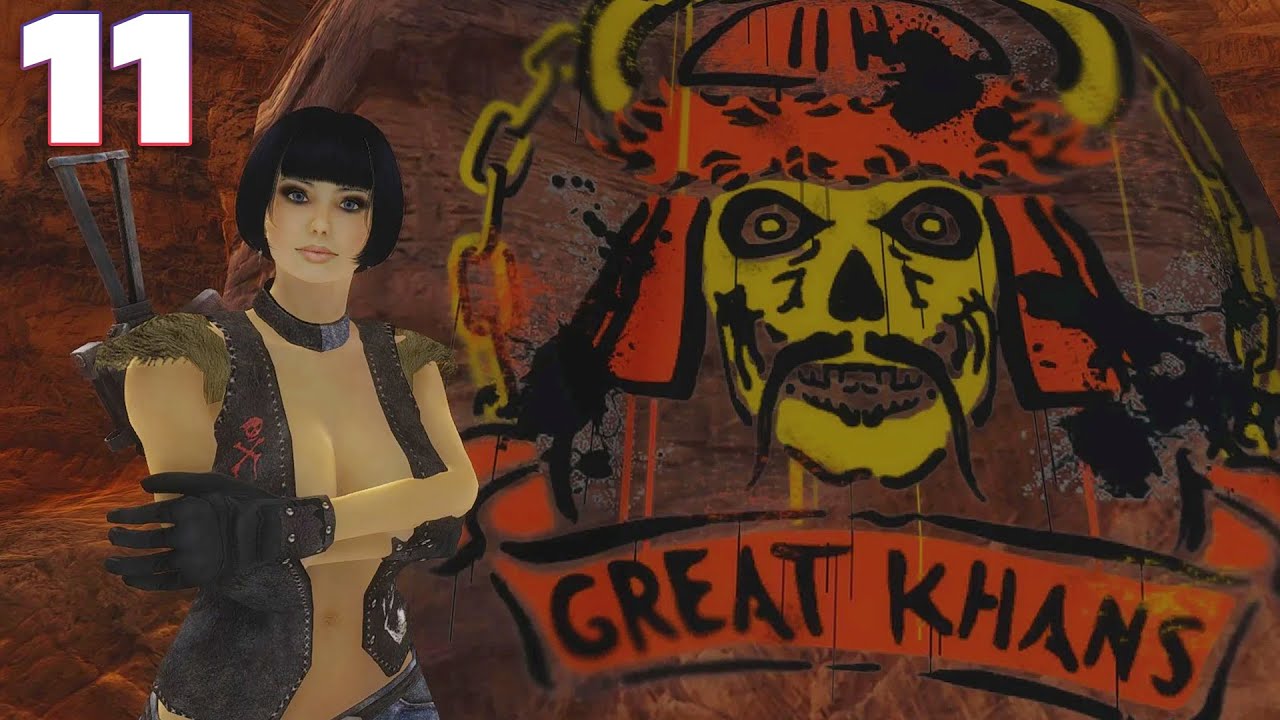 THE GREAT KHANS - Fallout New Vegas - Part 11 (Blind Playthrough) - YouTube