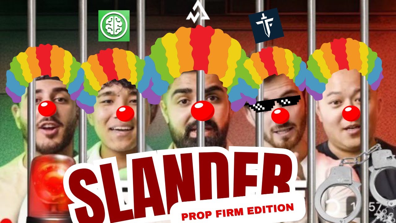 PROP FIRM SLANDER!!! (100% REAL) 🤣🤣🤣 - YouTube