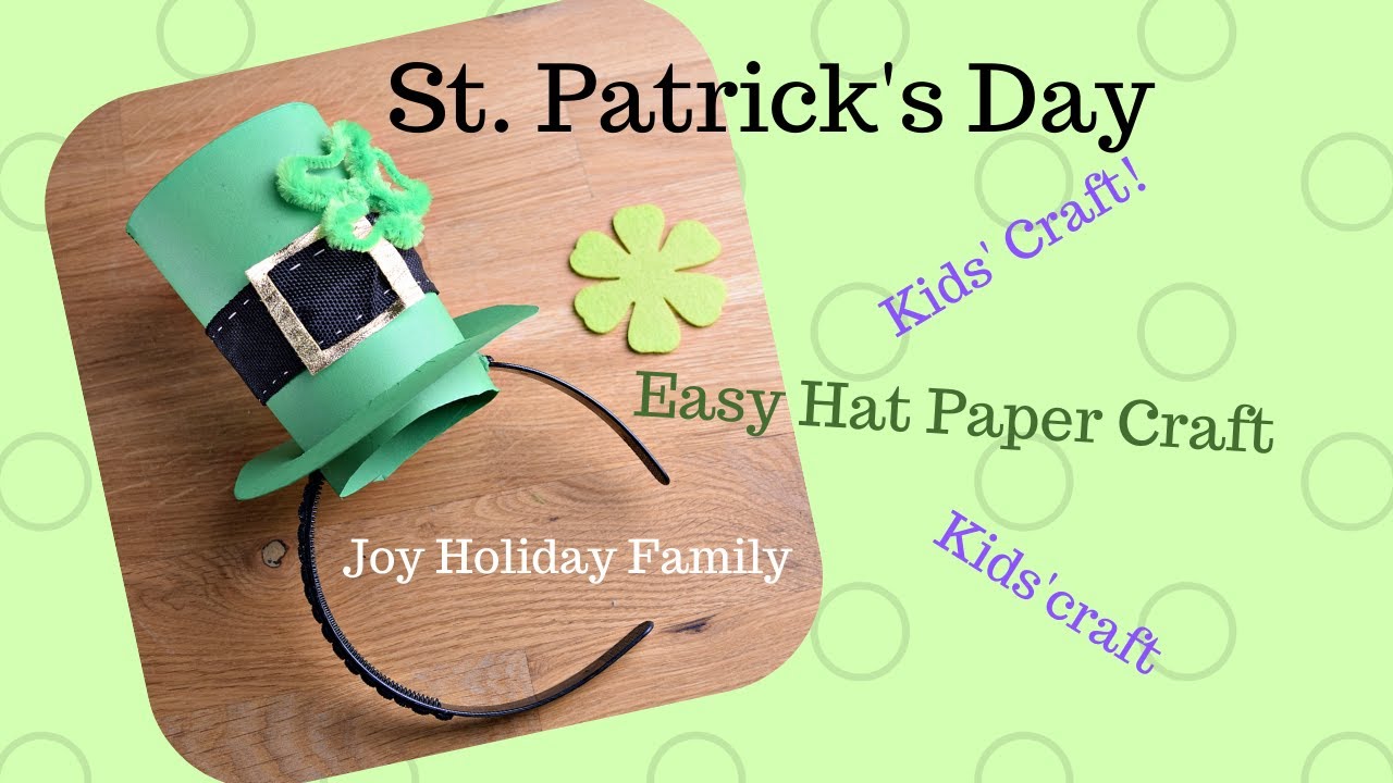 DIY St. Patrick’s Day Hats 🎩☘️ | Fun & Easy Craft for Kids & Parties ...