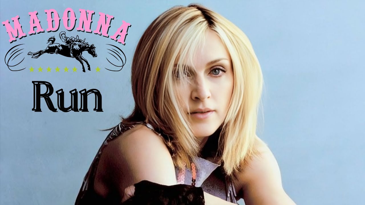 Madonna - Run (Unreleased Song) - YouTube