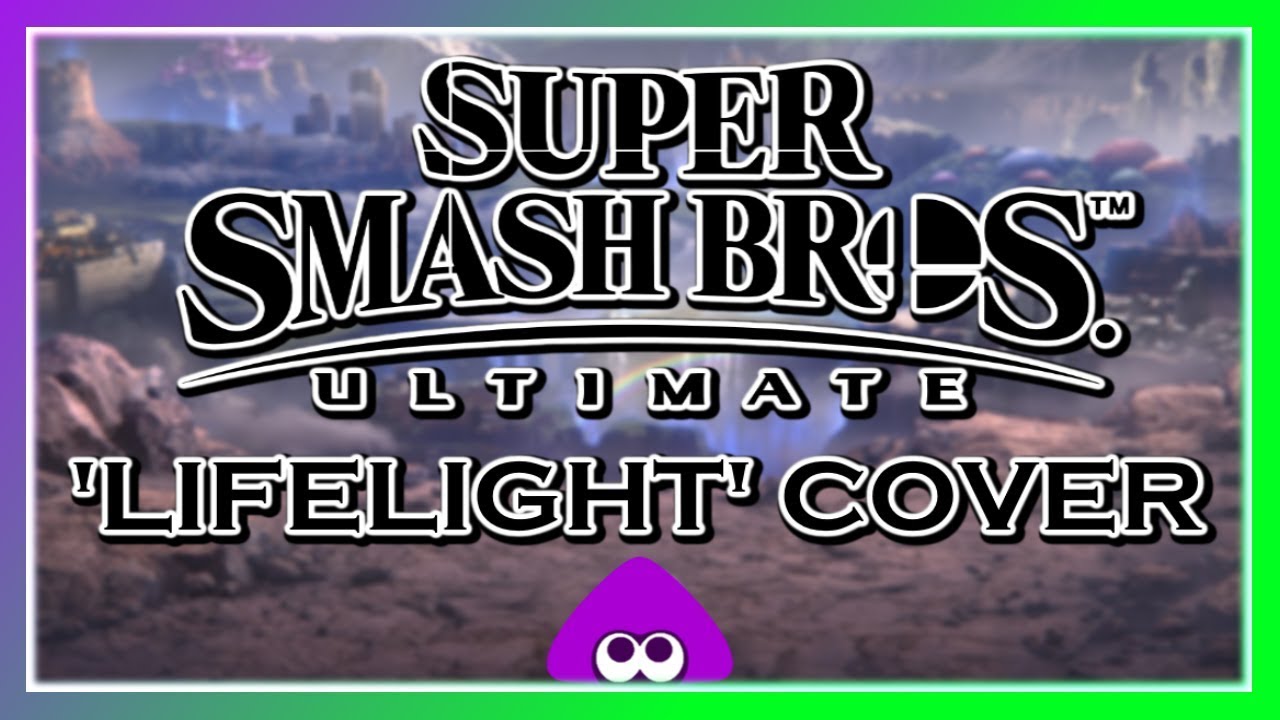 "Lifelight" Vocal Cover - Super Smash Brothers Ultimate (English) - YouTube