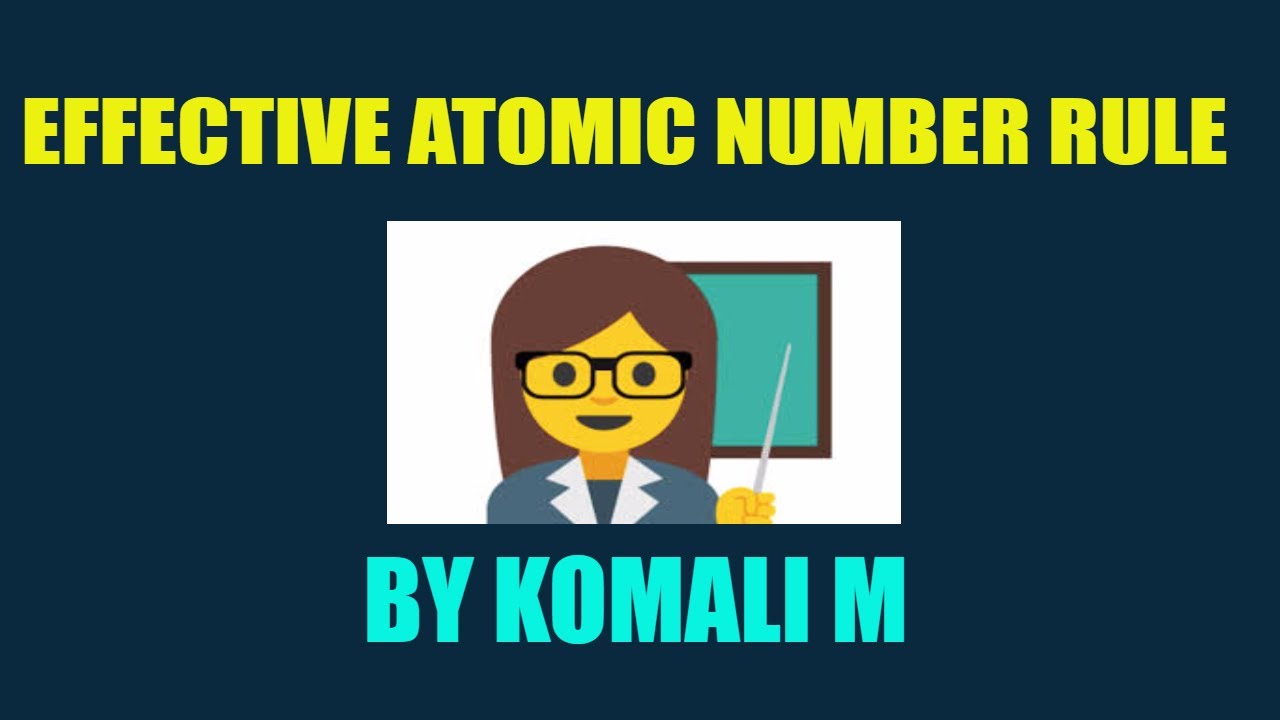 Effective atomic number rule or Sidgwick theory - YouTube