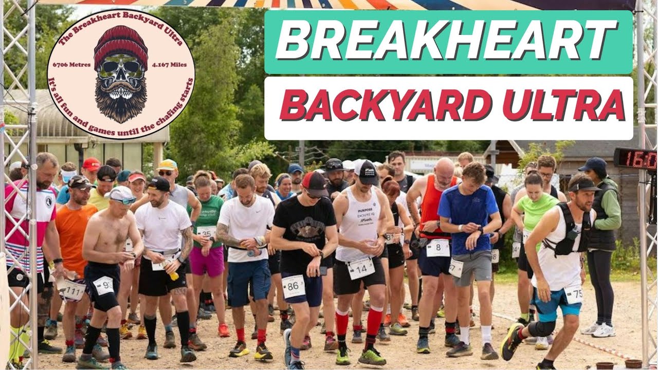 BREAKHEART BACKYARD ULTRA | I'll be back! - YouTube