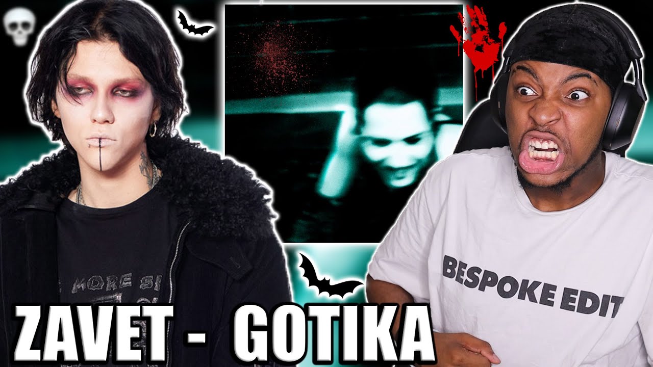 FIRST TIME REACTING TO ZAVET - GOTIKA 🦇|| I DID NOT EXPECT THIS !? (KAI ...
