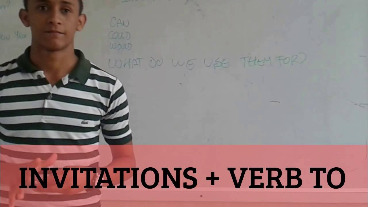 INVITATIONS + VERB TO - YouTube