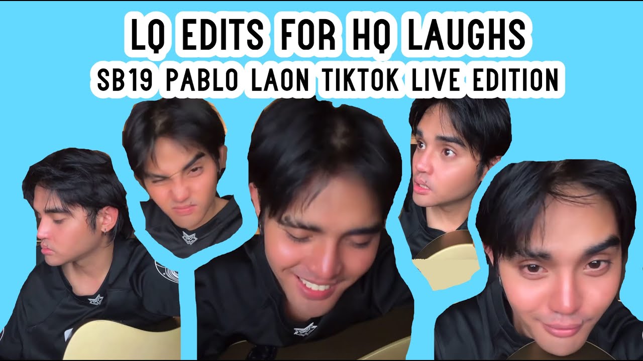 [ENG] SB19 EDITS - PABLO LAON Tiktok Live Edition - YouTube