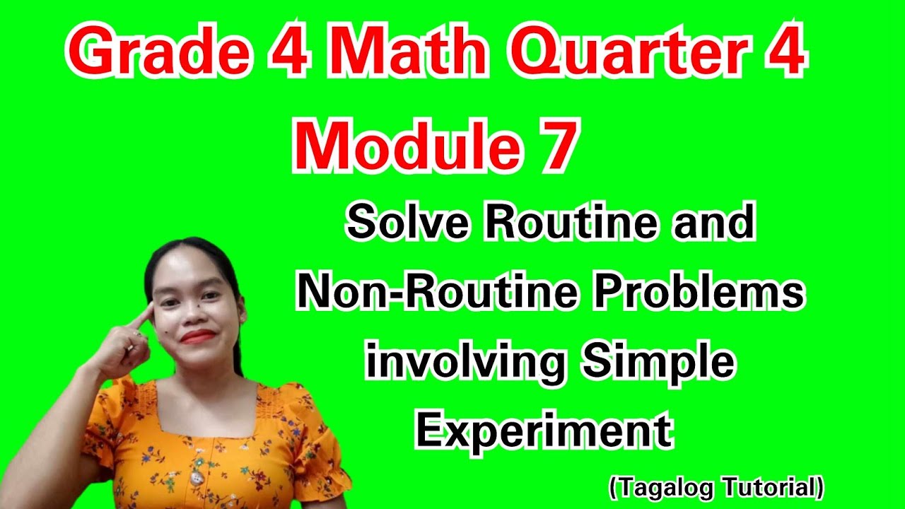 Solve Routine And Non Routine Problems Involving Simple Experimentmath 4 Quarter 4 Module 7