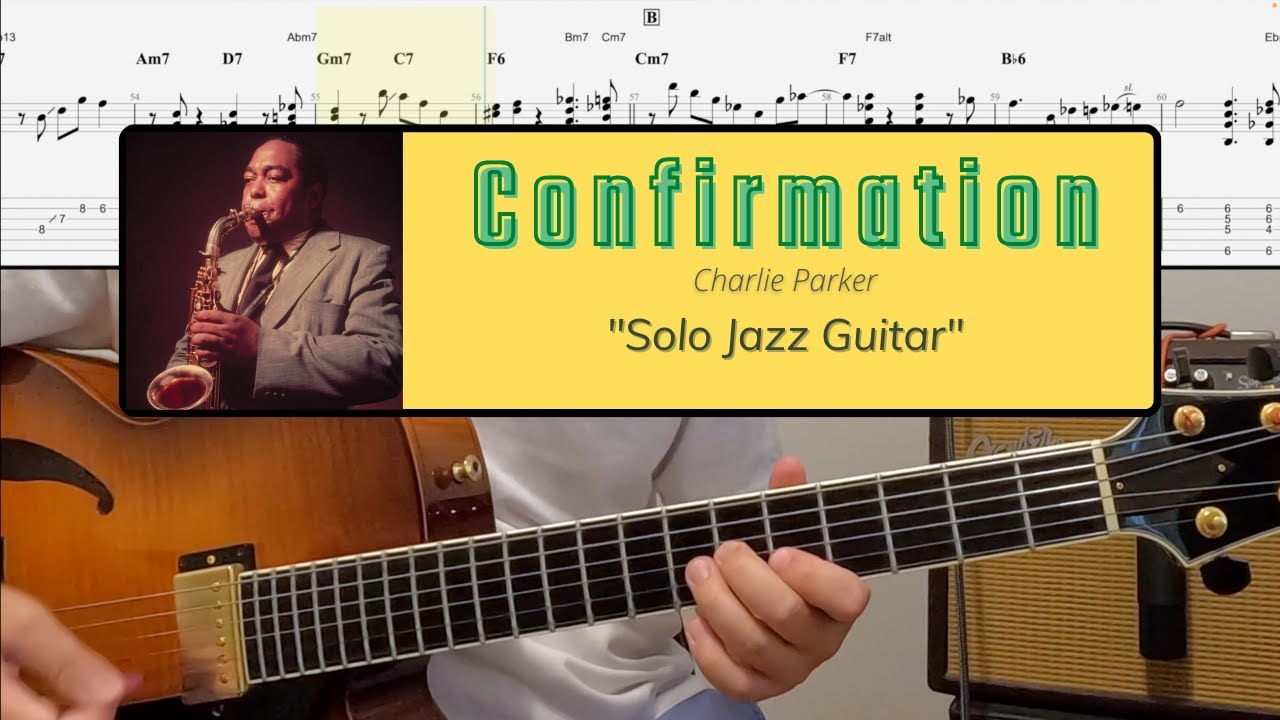 Charlie Parker - Confirmation Solo Jazz Guitar - YouTube