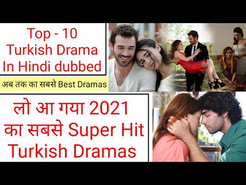 Top 10 Turkish drama in Hindi dubbed | Top 10 Super hit Turkish Dramas 2021 | Top 10 Turkish drama