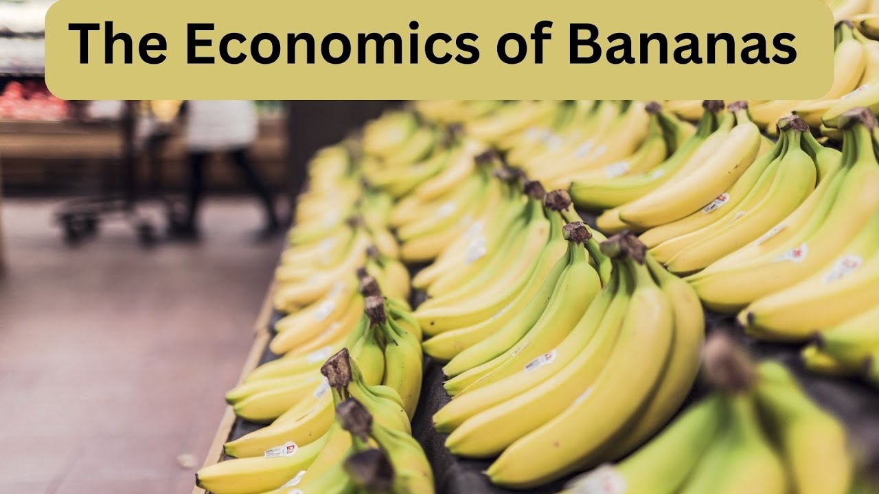 The Economics of Bananas - YouTube