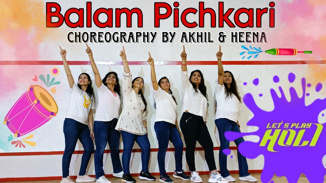 Balam Pichkari | Holi special | Dance Choreography Video | Latest Video ...