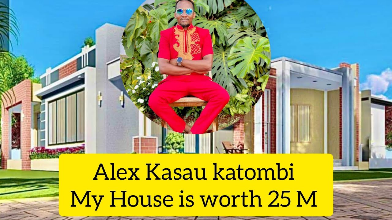 Alex Kasau katombi My House is worth 25 M at kileleshwa kitui - YouTube