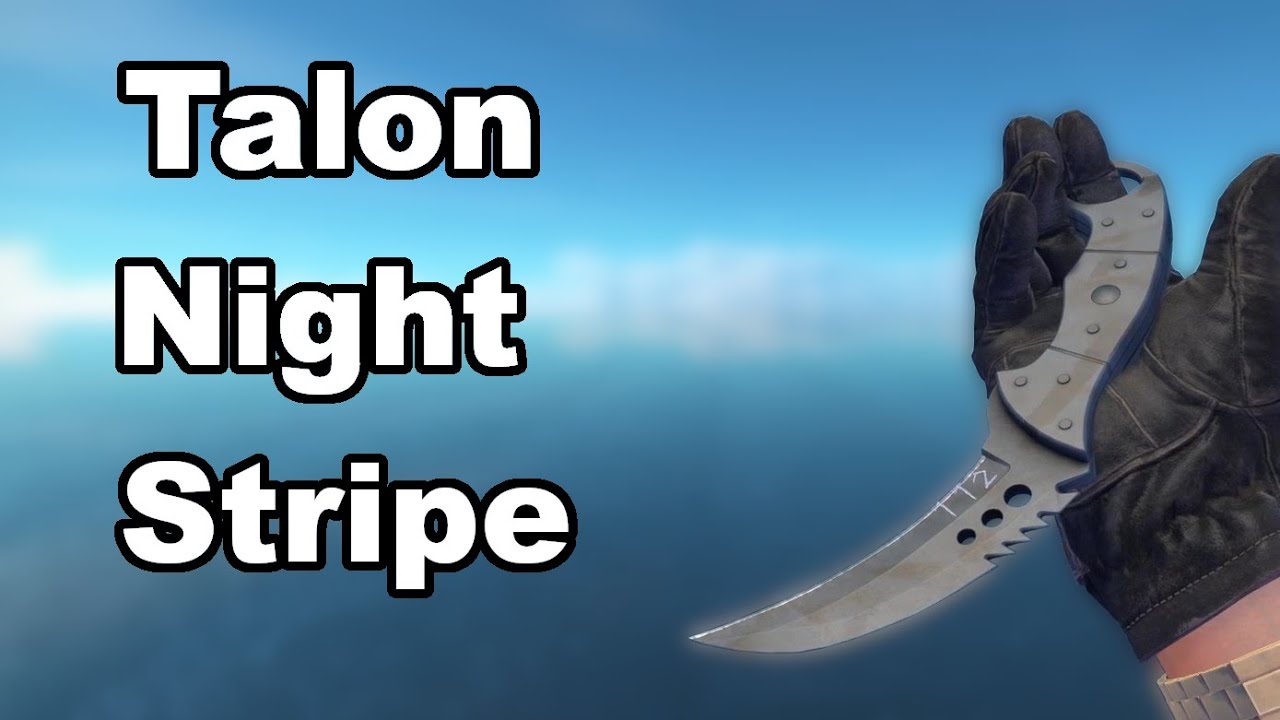 Talon Night Stripe | CSGO Skin Showcase - YouTube