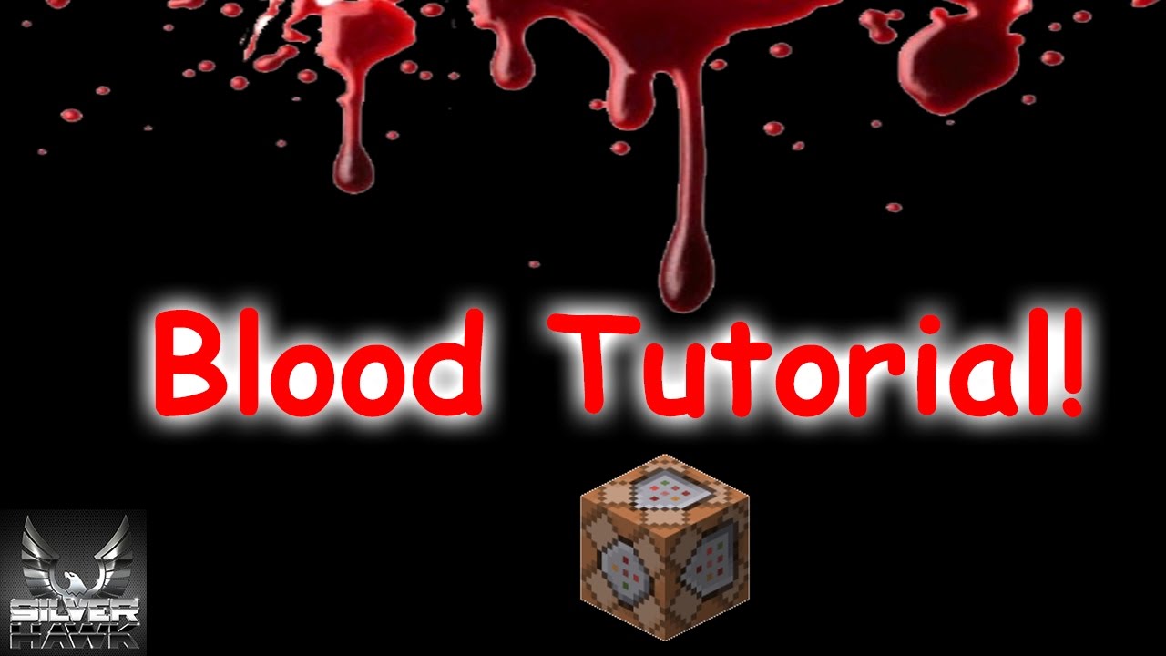 [Very Simple]Blood Tutorial-SilverHawk24 - YouTube