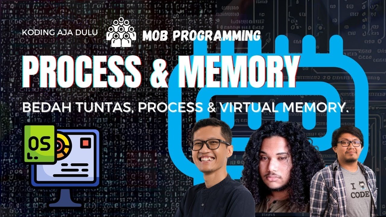 Kajian Jumat Malam #6: Process & Memory - YouTube