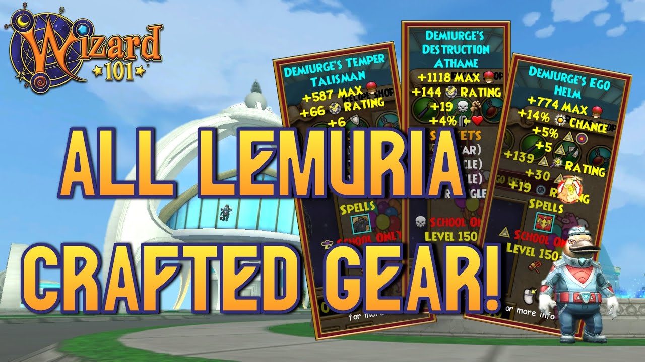 Lemuria Gear Crafting Guide! | Wizard101 (Level 150) - YouTube
