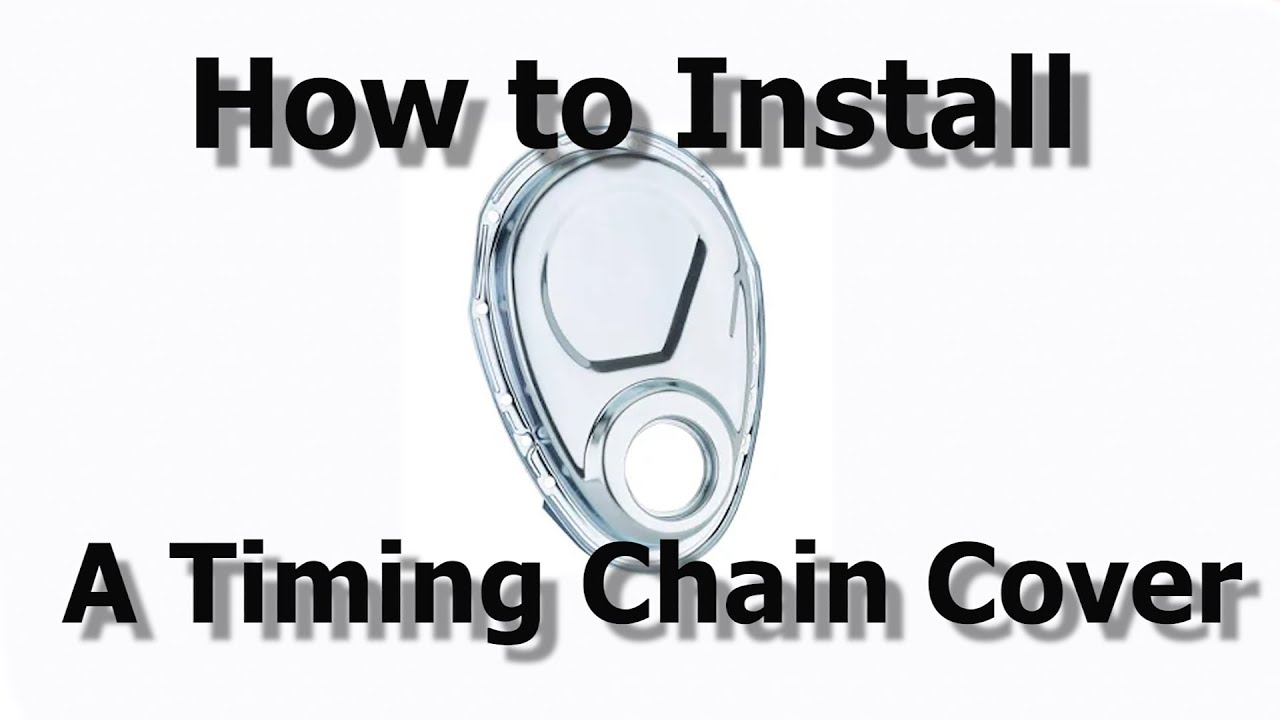 How to Install a Timing Chain Cover on a Small Block V8: Easy Step-by ...