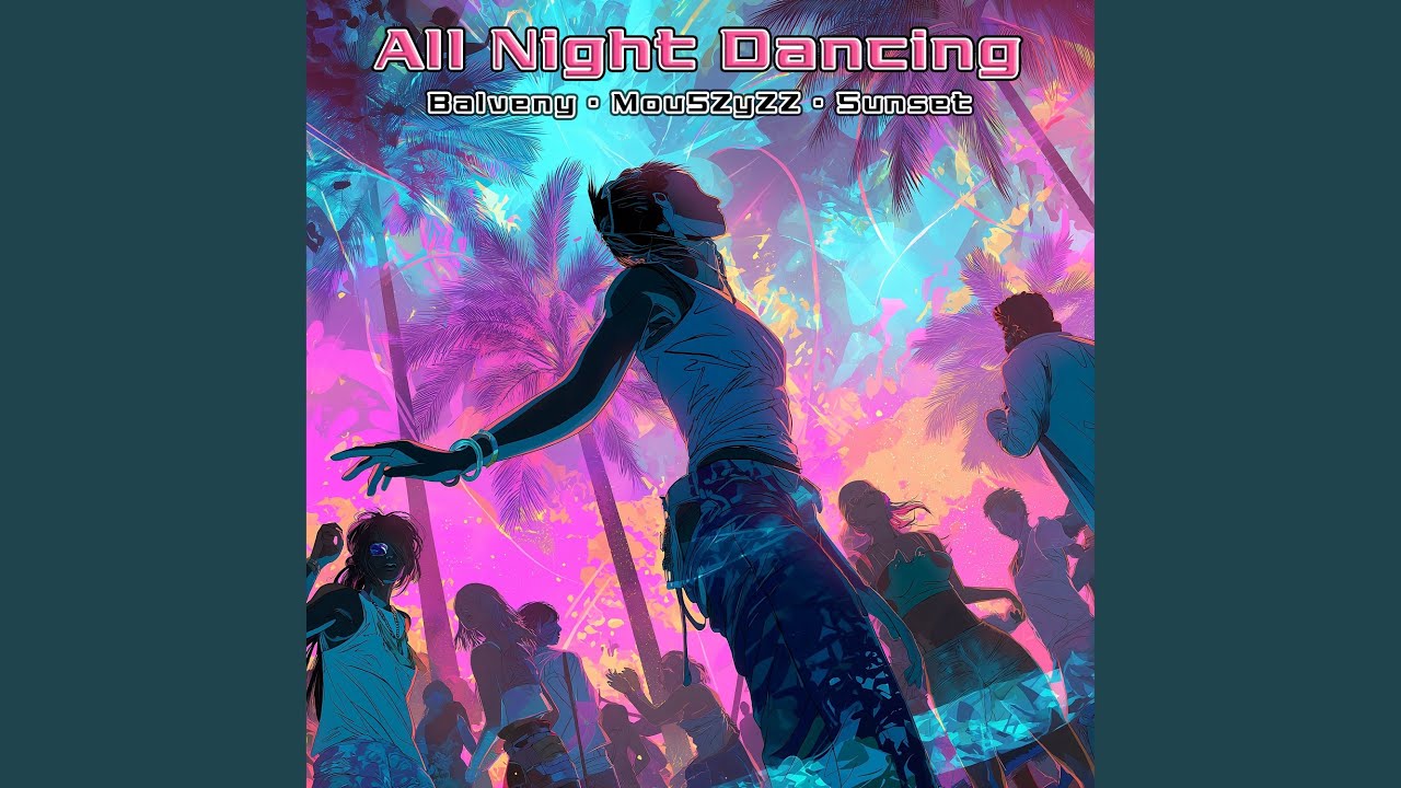 All Night Dancing - YouTube