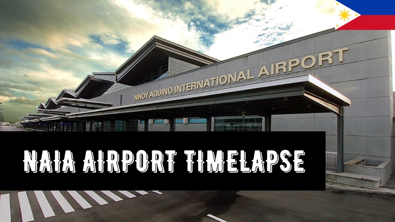 NINOY AQUINO INTERNATIONAL AIRPORT (NAIA) TIMELAPSE | Angel in the Sky ...