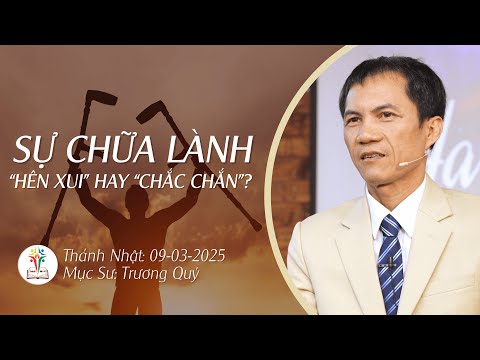 SỰ CHỮA LÀNH: \