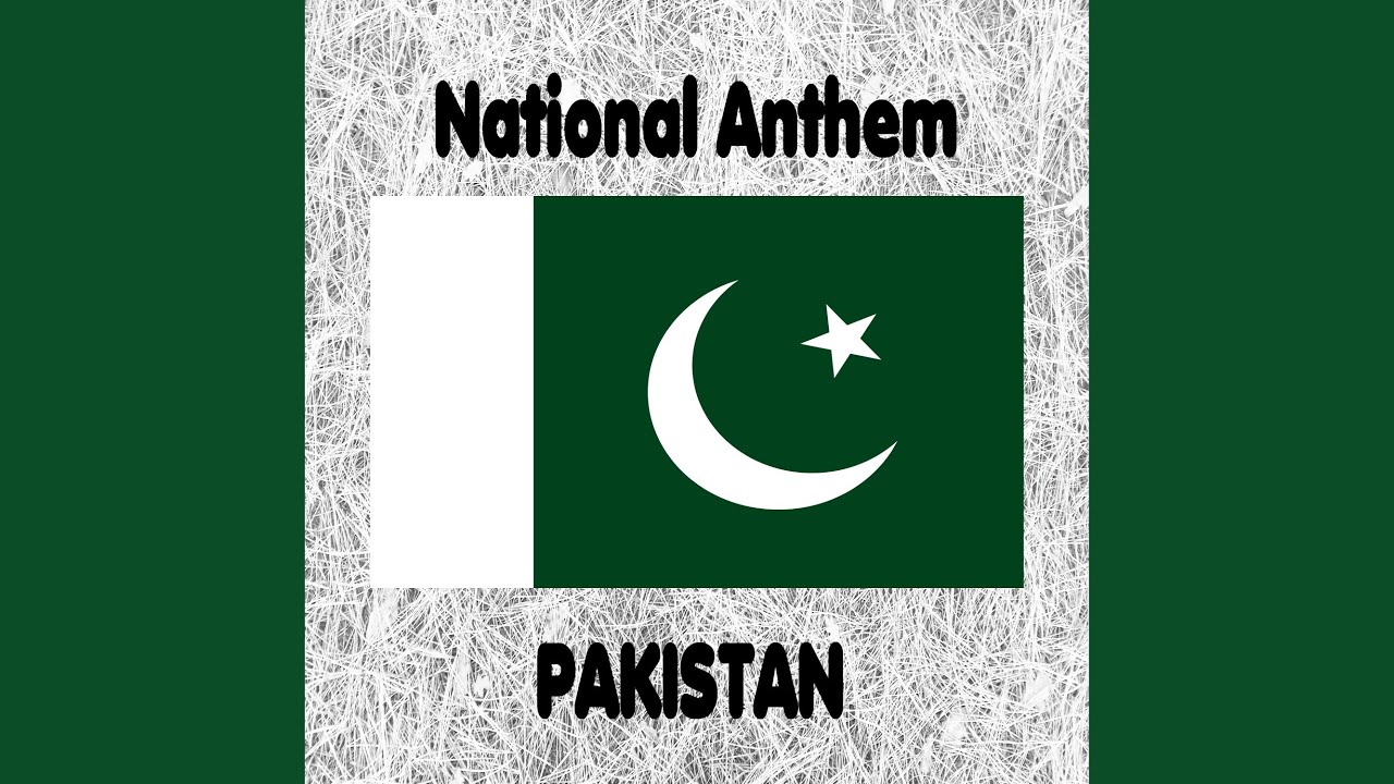 Pakistan - Qaumī Tarāna - Pāk Sarzamīn - Pakistani National Anthem (The ...