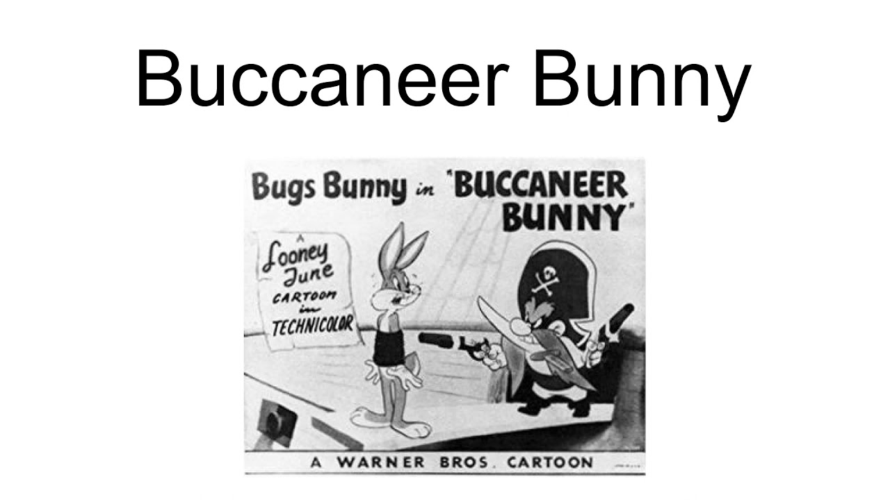 Buccaneer Bunny - YouTube