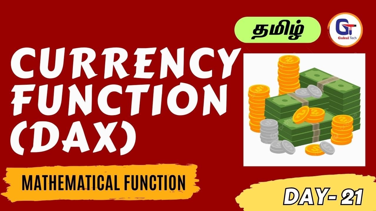 Currency (DAX) function | Mathematical function (DAX) In Power BI - Day 21- #gokultech - YouTube