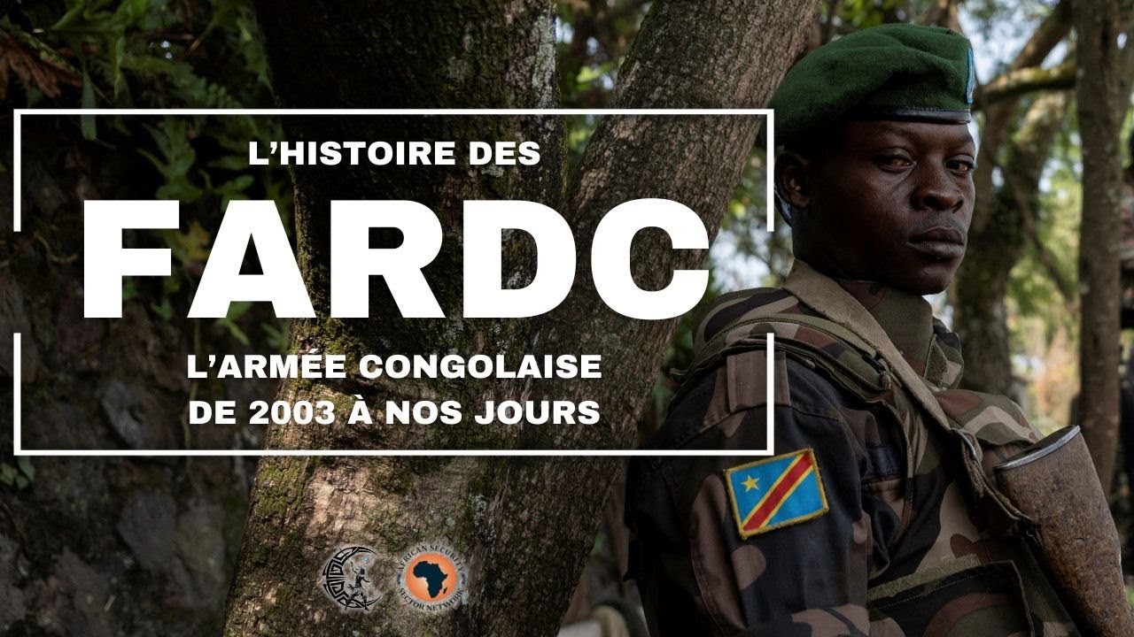 L'Histoire des FARDC ⚔ 🇨🇩 - de 2003 à nos jours - YouTube