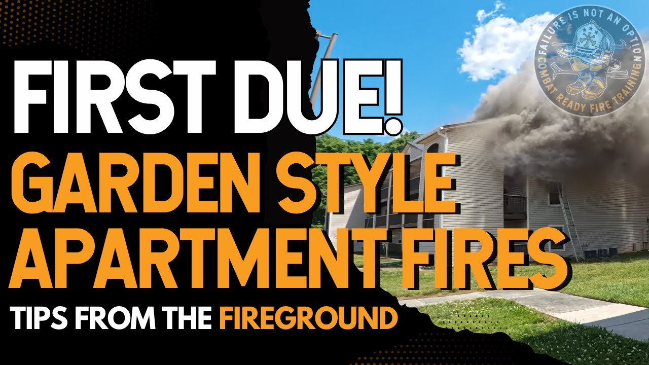 First Due! Garden Style Apartment Fires - YouTube