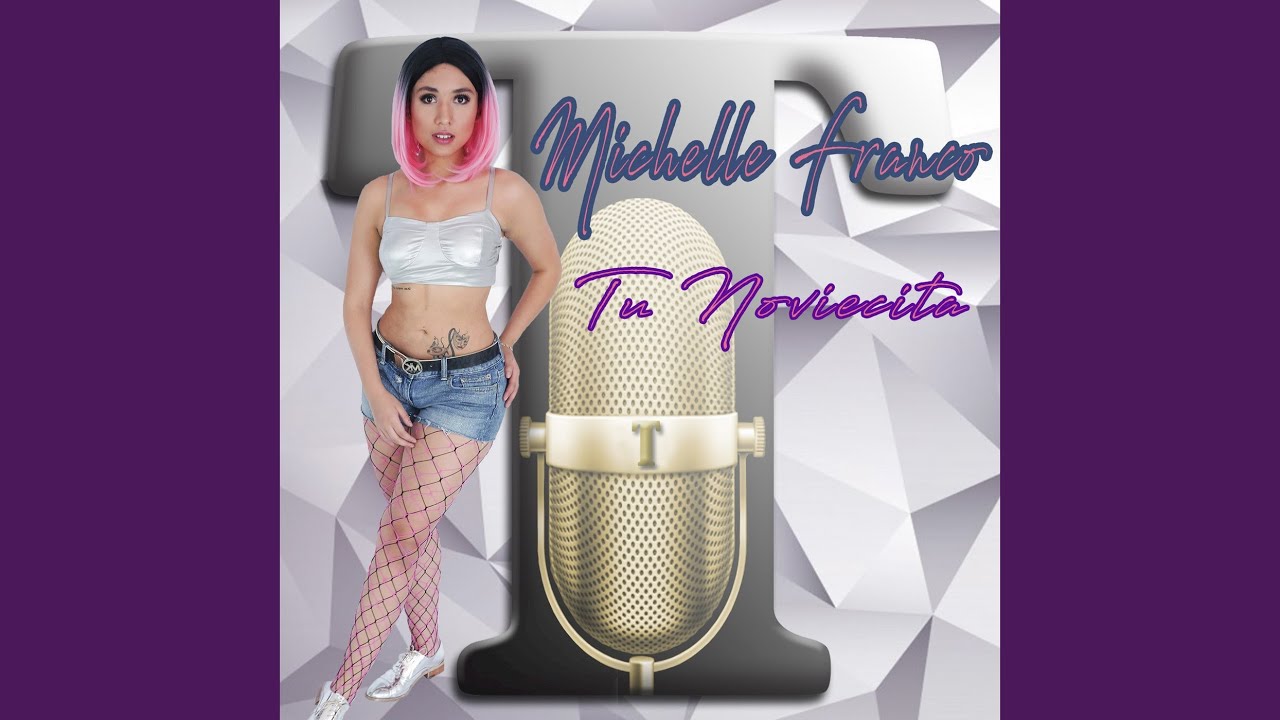 Tu Noviecita Youtube