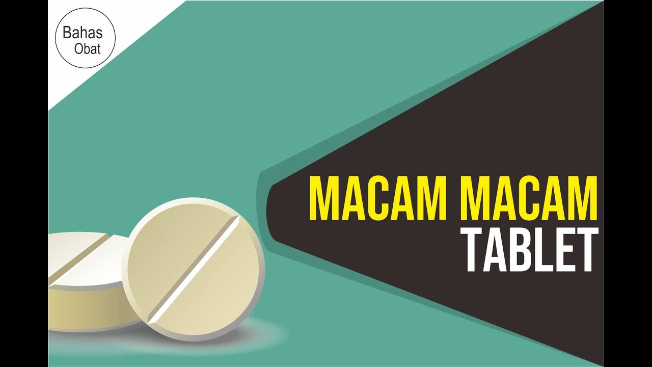 MACAM MACAM TABLET (SALUT GULA, ENTERIK, HISAP, DLL) - YouTube