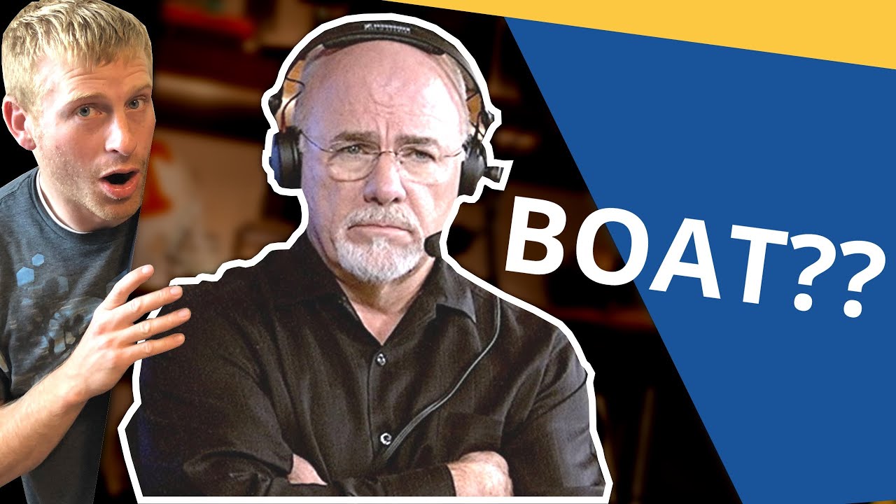 Boating Basics What Would DAVE RAMSEY Say About Buying A Boat YouTube Boating Basics What Would DAVE RAMSEY Say About Buying A Boat YouTube