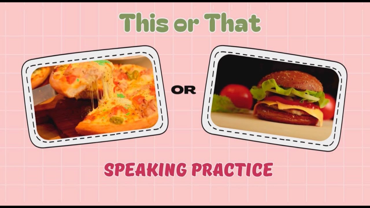 This or That | Speaking Practice | English Portal - YouTube