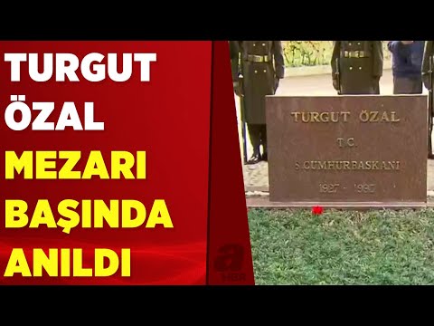 Turgut Özal vefatının 29. yılında anıldı | A Haber
