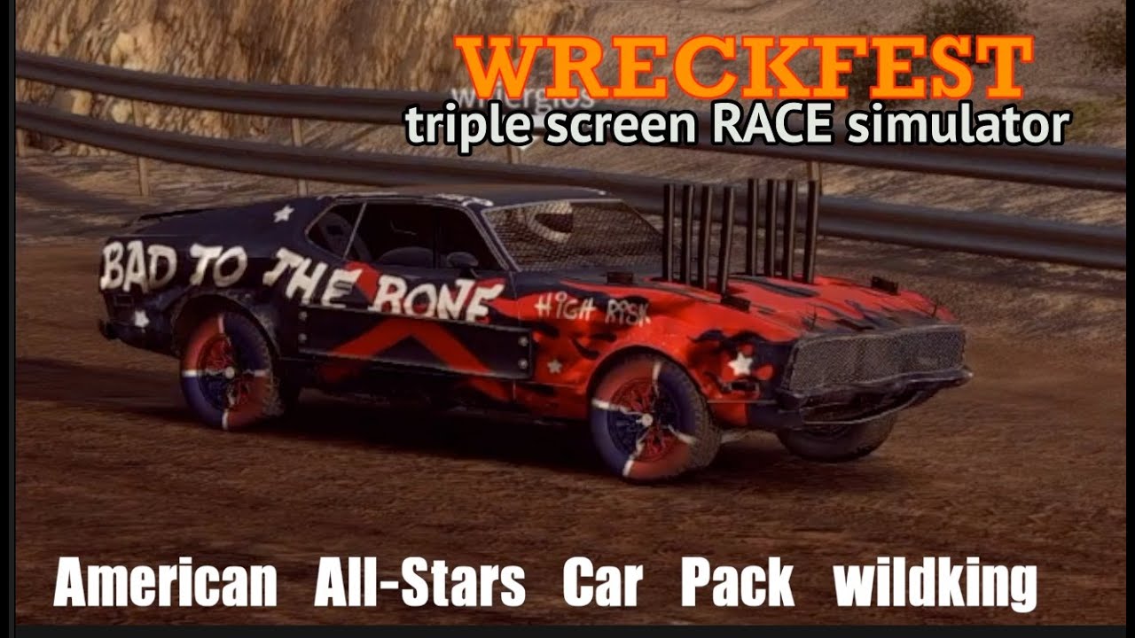 Wreckfest American All Stars Car Pack wildking - YouTube