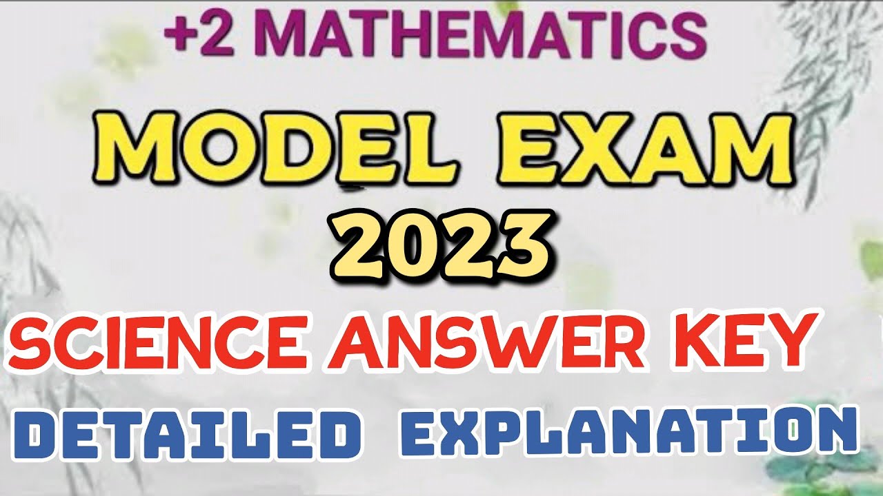 +2 MATHEMATICS MODEL EXAM 2023 // DETAILED ANSWER KEY WITH SIMPLE ...