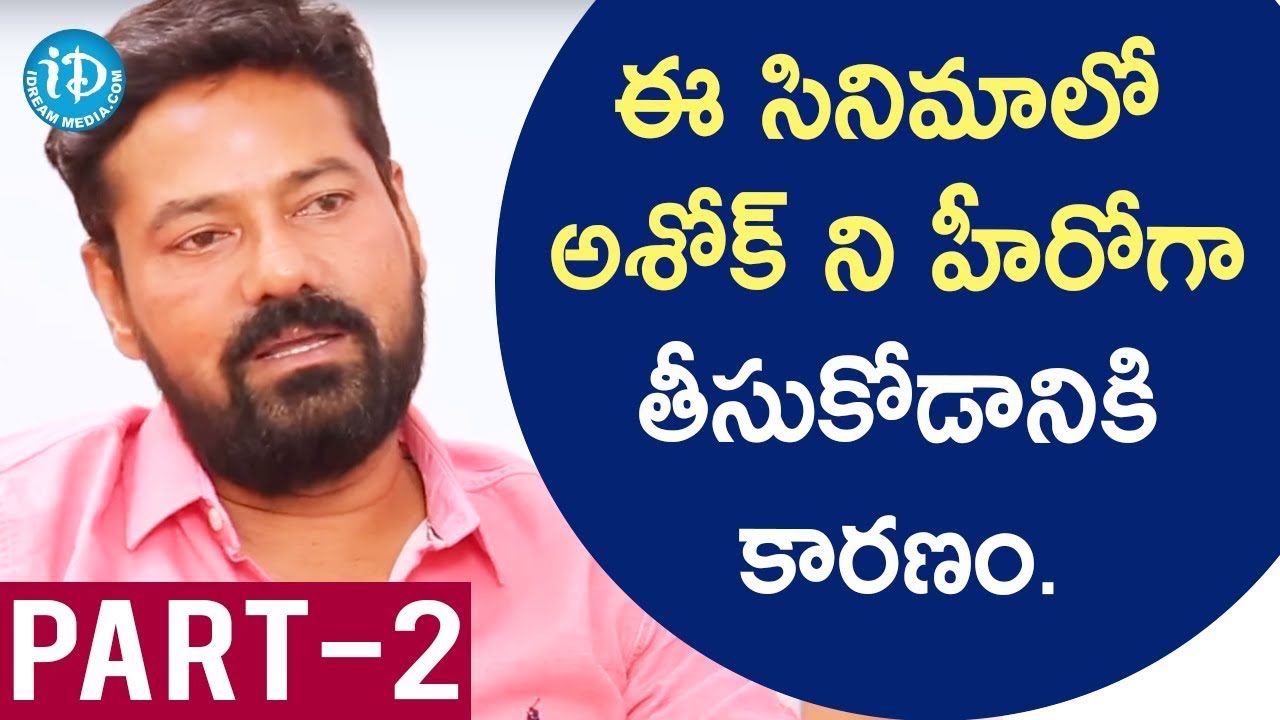 Darshakudu Director Jakka Hariprasad Exclusive Interview Part #2 || Talking Movies With iDream ...