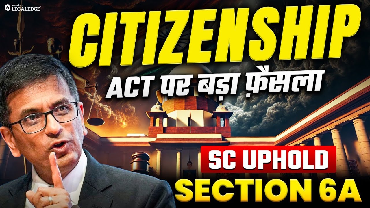 Supreme Court Upholds Constitutional Validity of Section 6A of ...