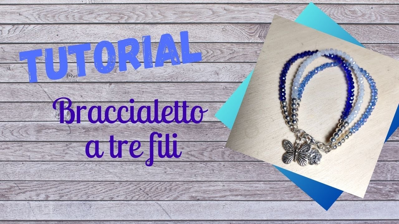 TUTORIAL braccialetto a 3 fili facile e veloce - YouTube