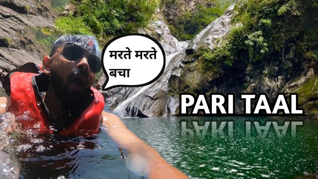 Pari Taal a Hidden Paradise in uttrakhand || Beautyfull Lake || chafi ...