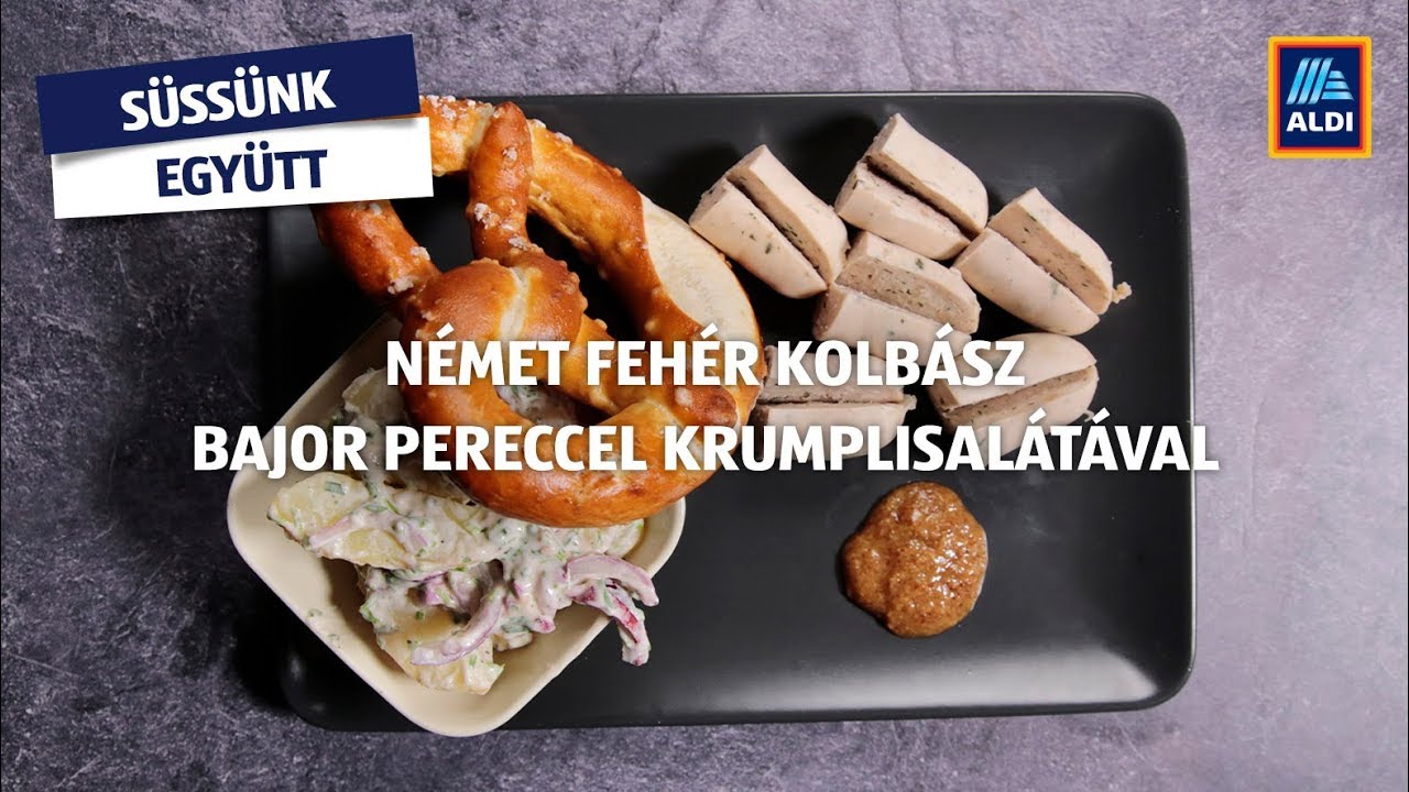 Német fehér kolbász bajor pereccel, krumplisalátával - YouTube