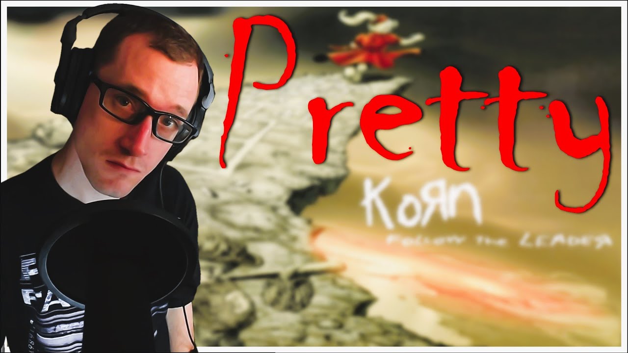 KoRn Vocal Cover | Pretty (One Take Raw Vocals) - YouTube