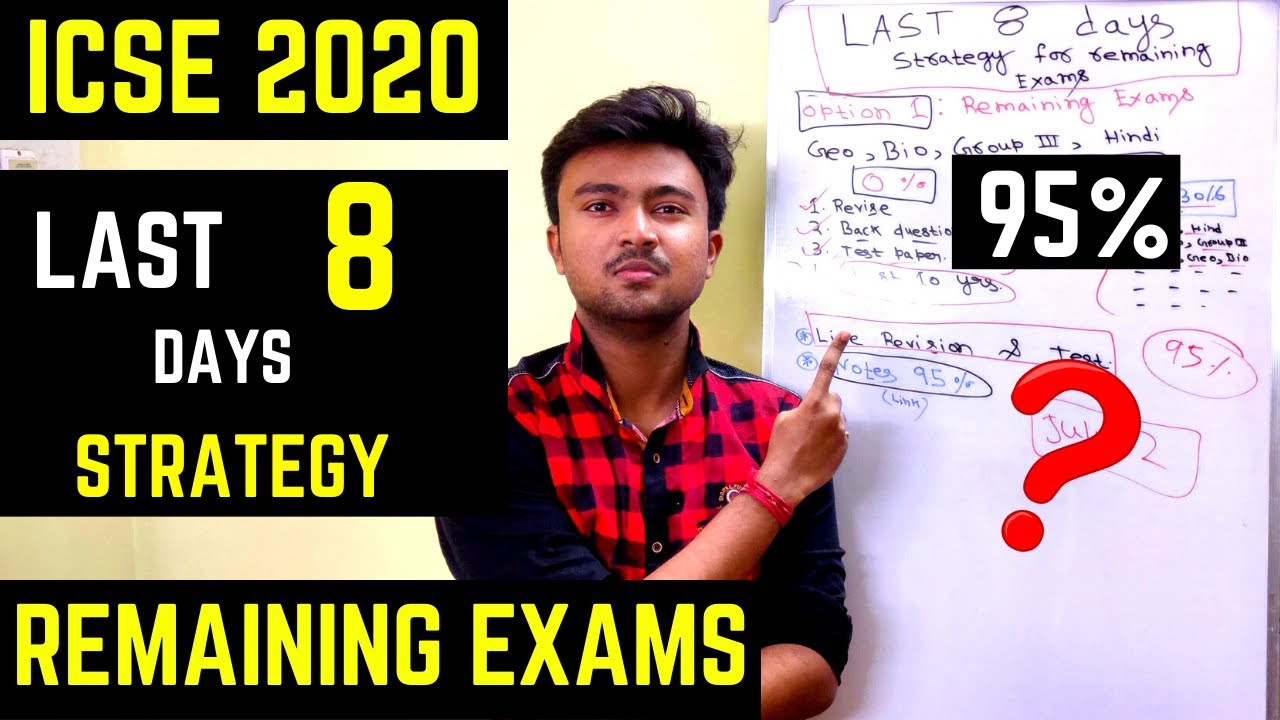 Last 8 days strategy for remaining exams ICSE 2020 | 4 special tips to ...