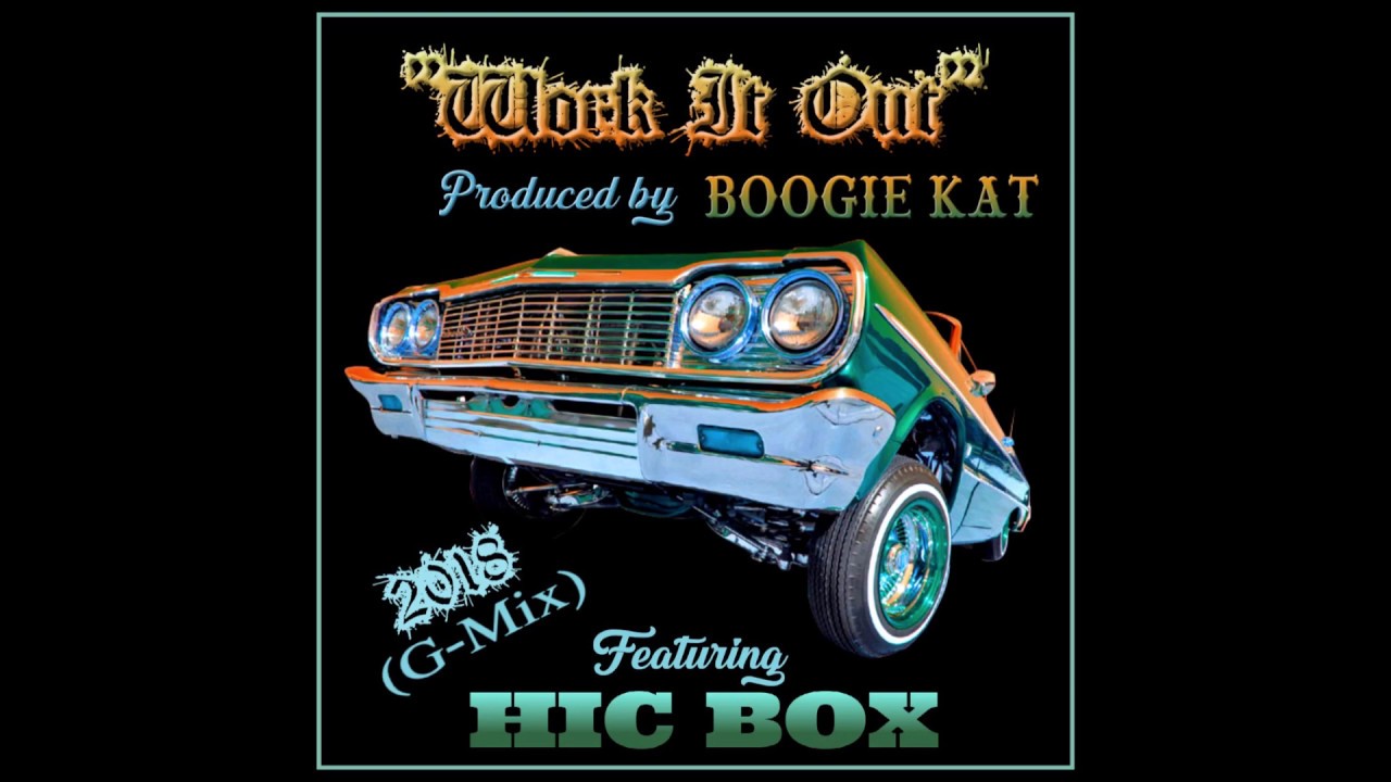 Boogie Kat - Work It Out (featuring Hic Box) G-Mix - YouTube