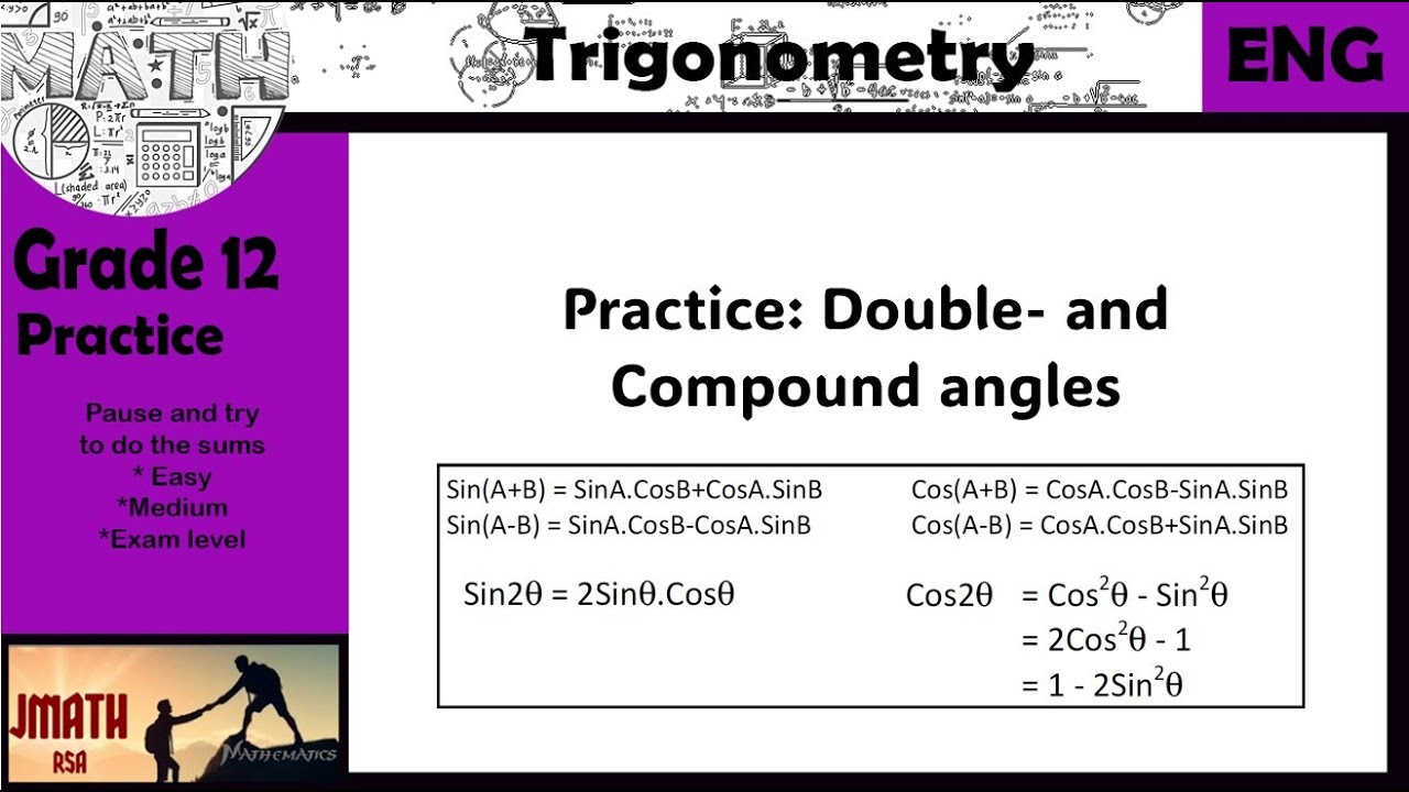 GR12 Practice Compound and double angles PART 1 - YouTube